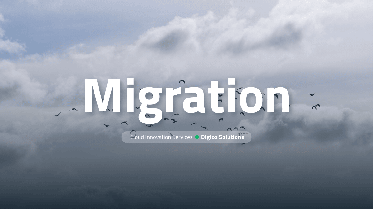 Cloud Migration Services | Digico Solutions