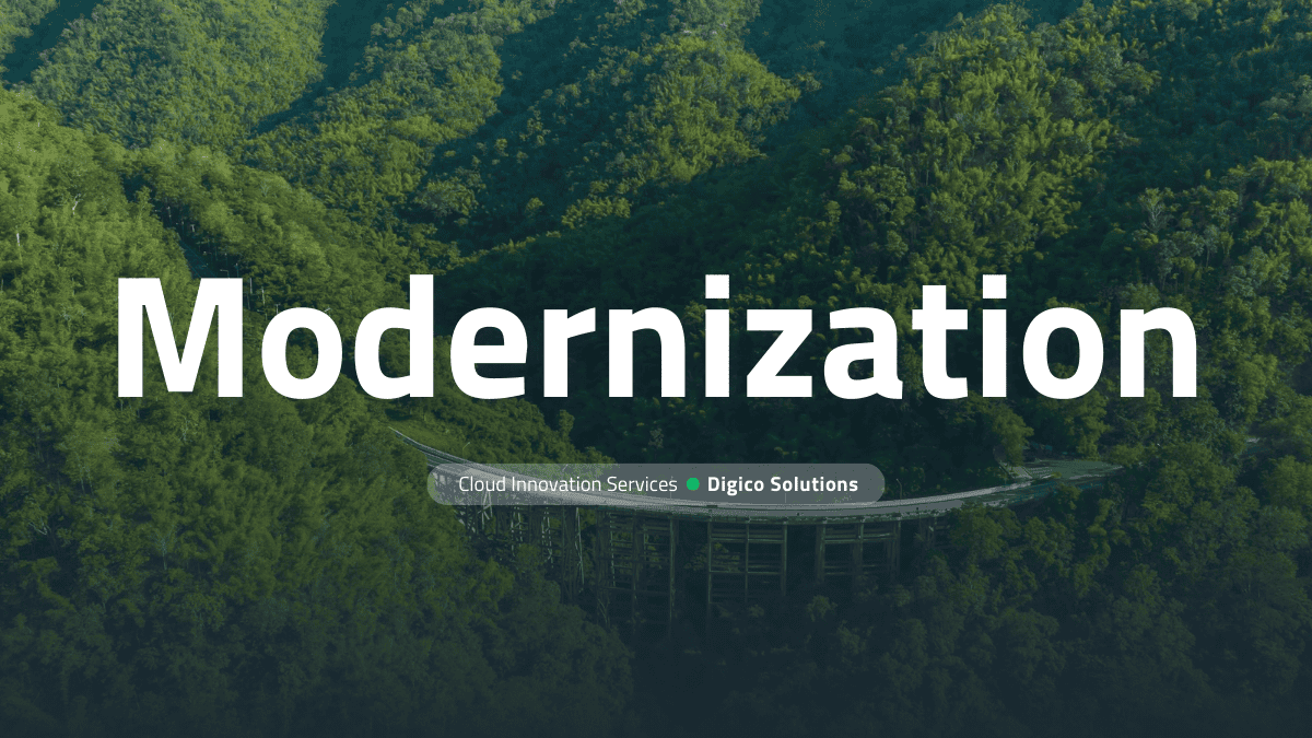 Cloud Modernization Services | Digico Solutions
